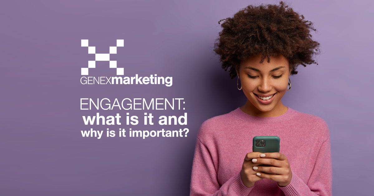Engagement: What is it and Why is it Important?